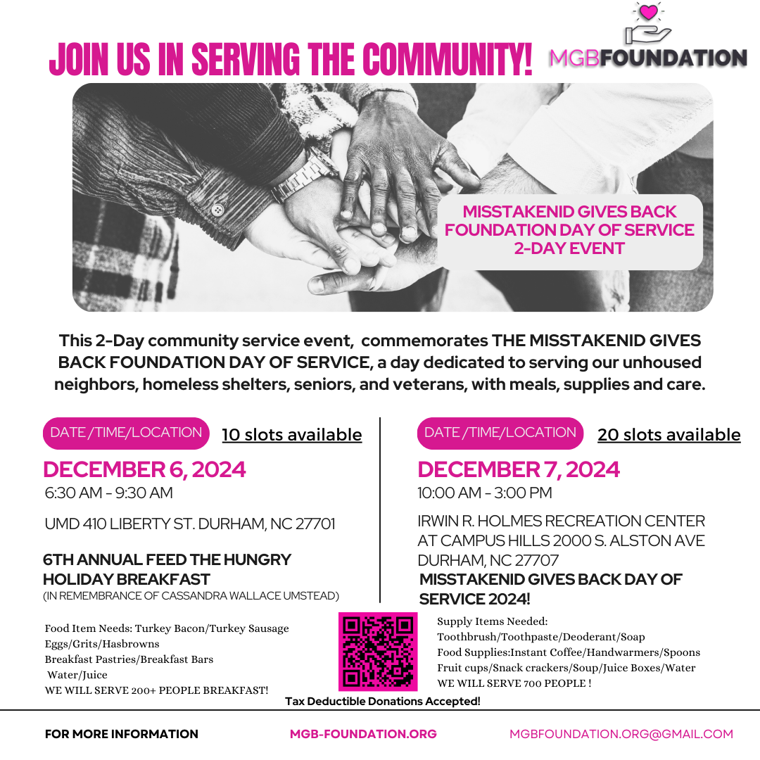 Misstakenid Gives Back Foundation Day of Service 2-Day Event- A ...